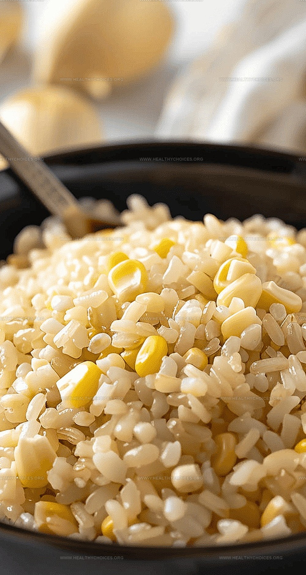 Fluffy Corn Rice Recipe: A Simple Country-Style Delight - Healthy Choices